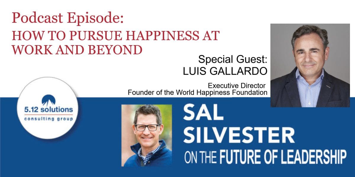 How to Pursue Happiness at Work and Beyond | New Podcast